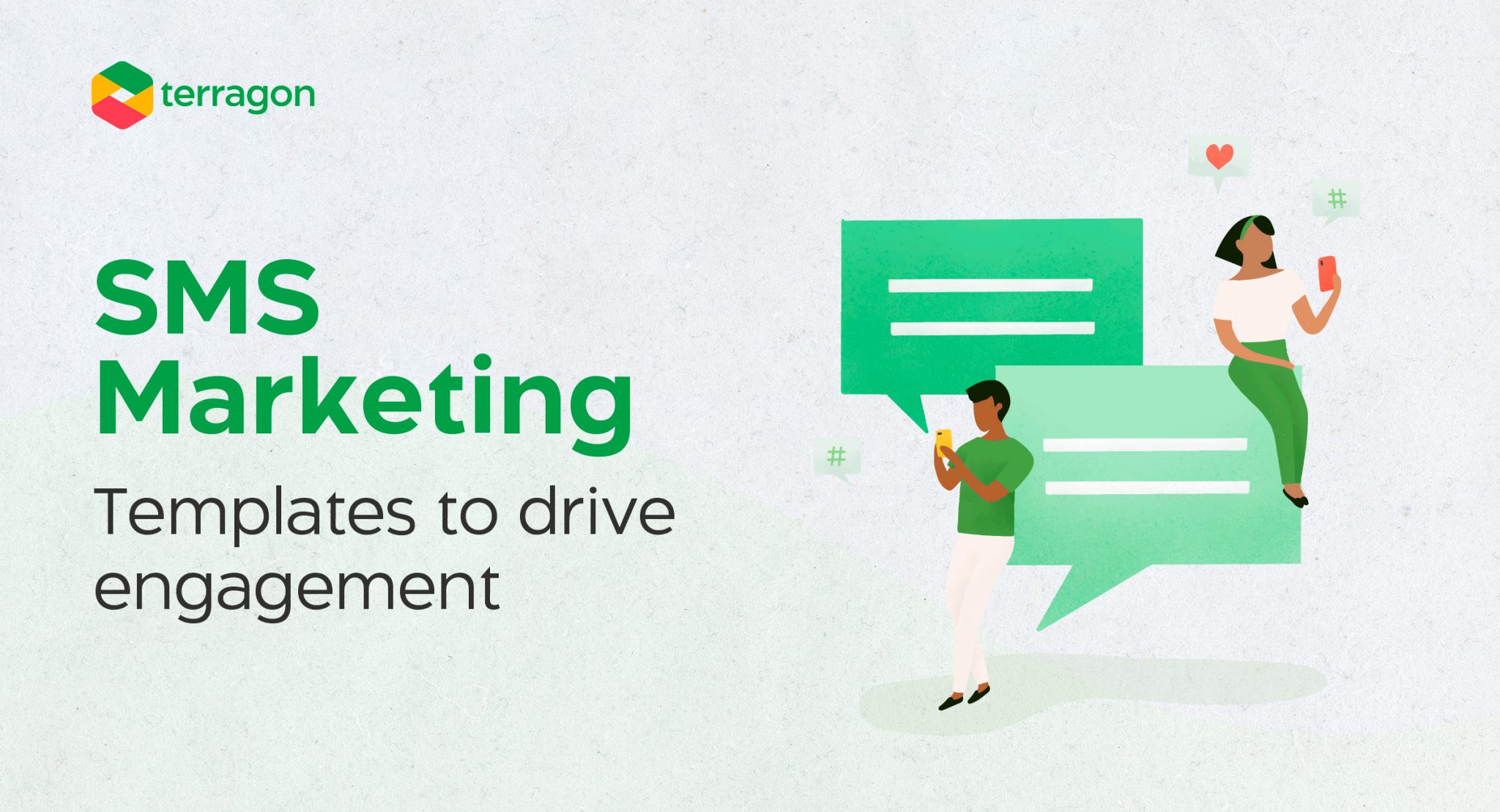 SMS Marketing: Templates to Drive Engagement